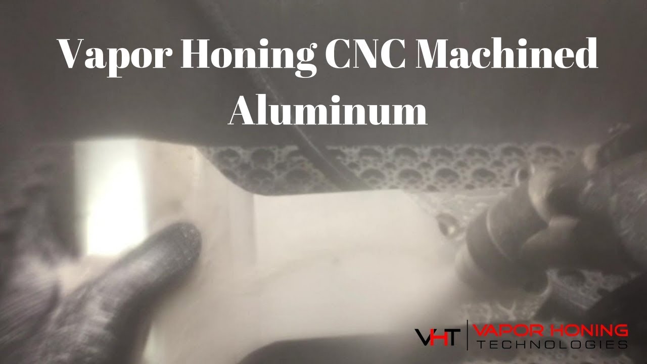 Vapor Honing CNC Aluminum Parts- Vapor Honing Technologies - YouTube
