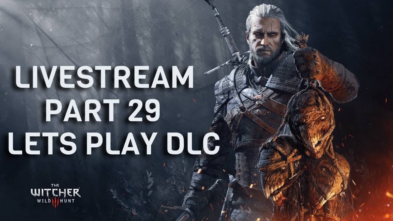 Live Part 29🔴First time playing The Witcher 3 -10th Anniversary stream ...
