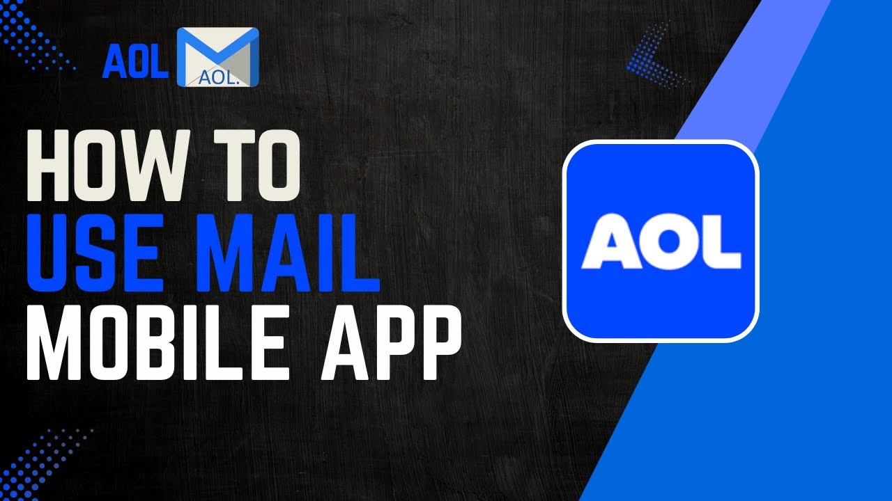 How To Use AOL Mail Mobile App - YouTube