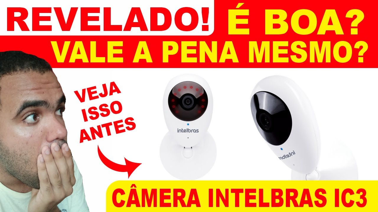 Camera Intelbras IC3 é boa? Vale a pena? - YouTube