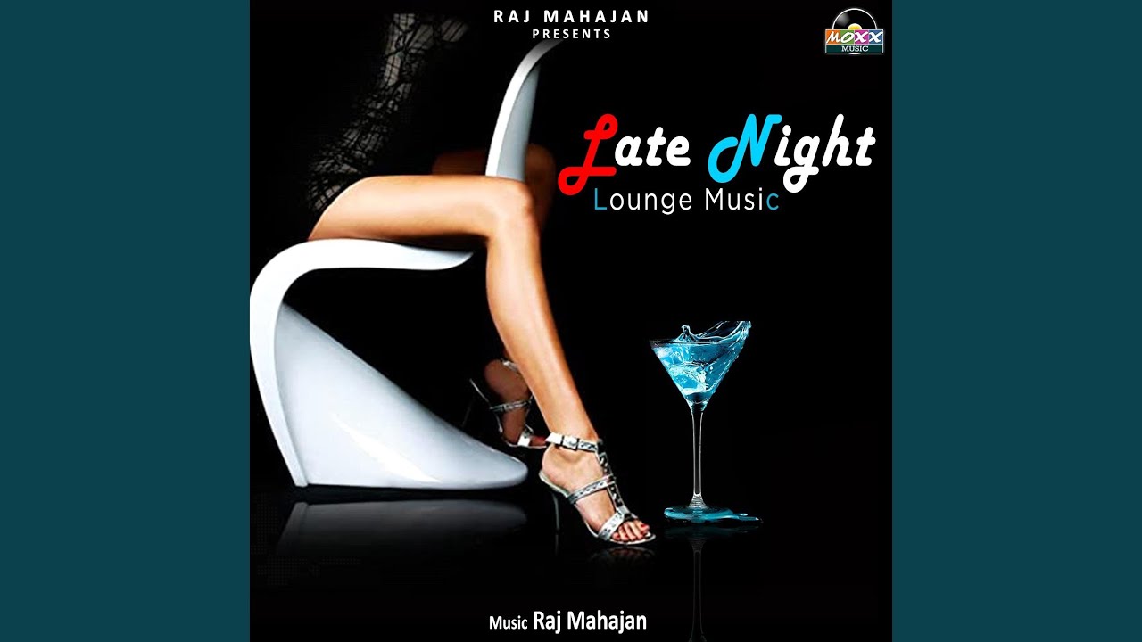 Late Night Lounge Music - YouTube Music