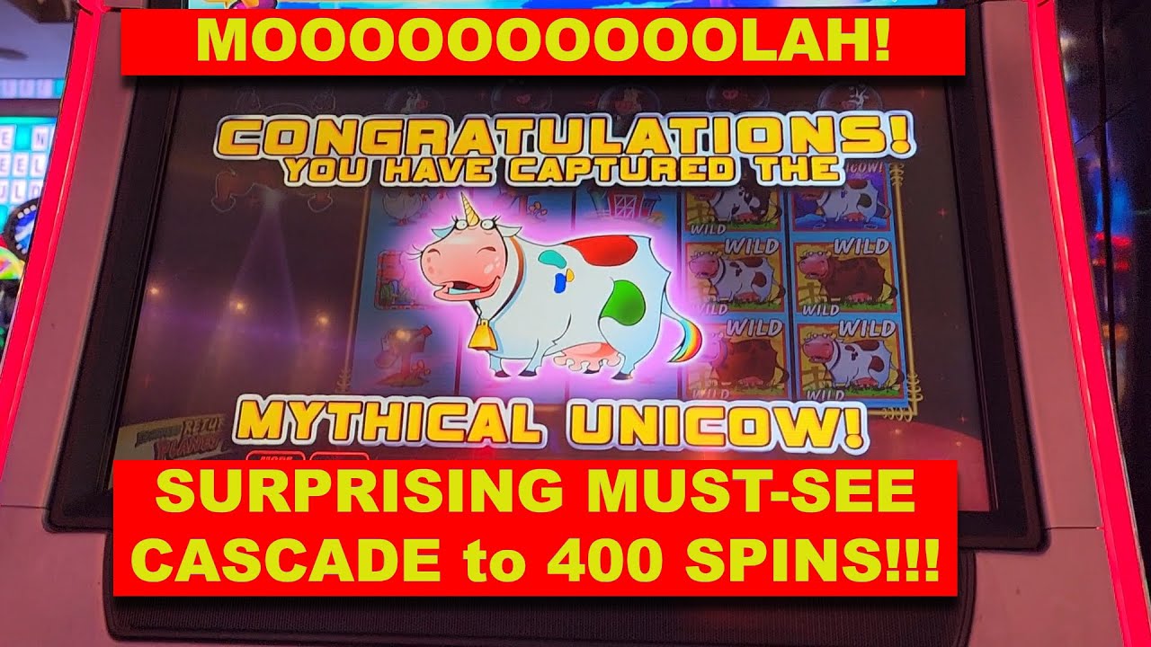 UNICOW Captured while low-rolling at The Cosmo! Awesome 400 free spin ...