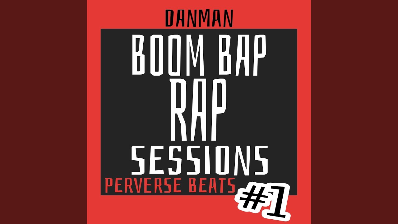 BOOM BAP RAP SESSIONS #1 - YouTube
