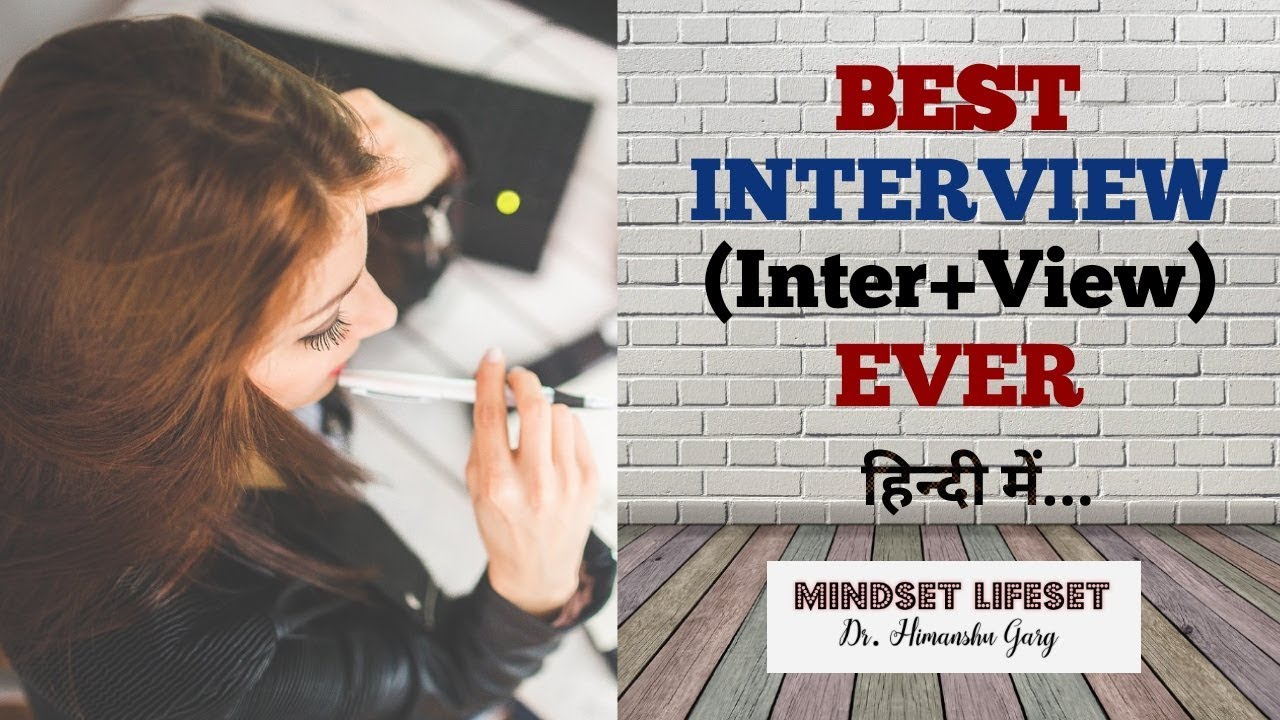 Best Interview Ever| Interview Tips| Interview in Hindi - YouTube
