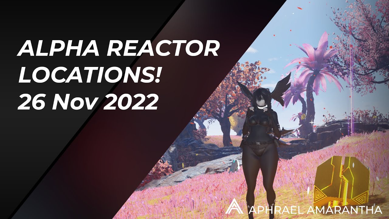 PSO2:NGS ~ Alpha Reactor Locations 26 Nov 2022 - YouTube