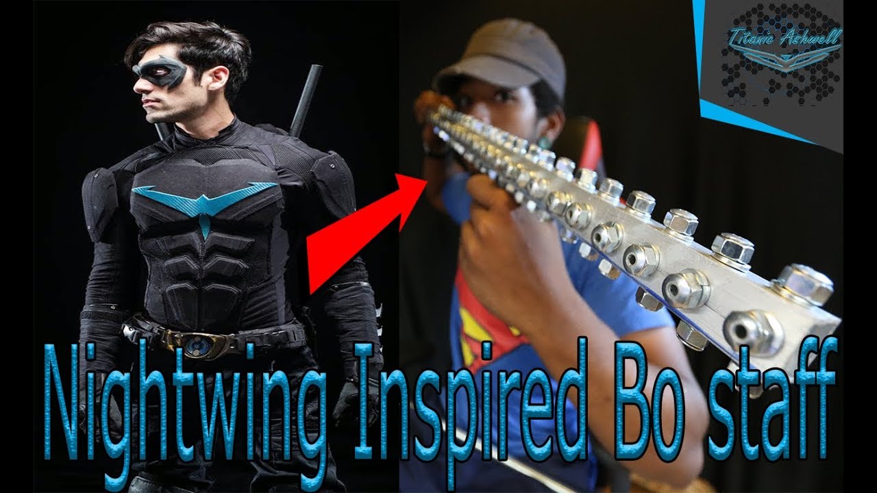 SUPERHERO BO-STAFF NIGHTWING INSPIRED - YouTube