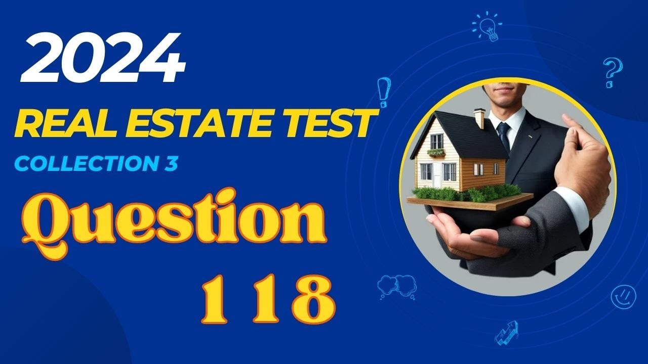 Việt | California Real Estate Exam 2024 - Collection 3 - Question 118 - YouTube