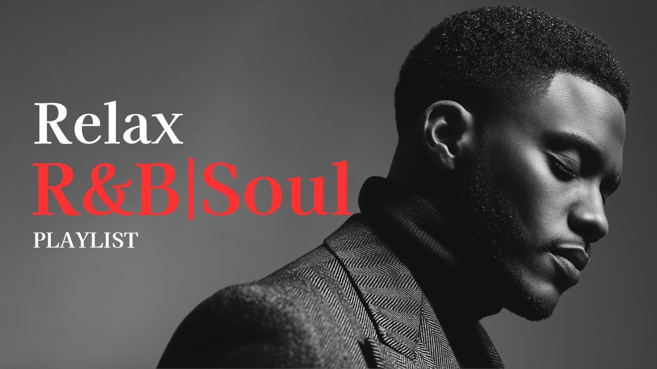 【R&B Soul】Late Night Essence – Smooth Vocals & Deep Soul Vibes - YouTube