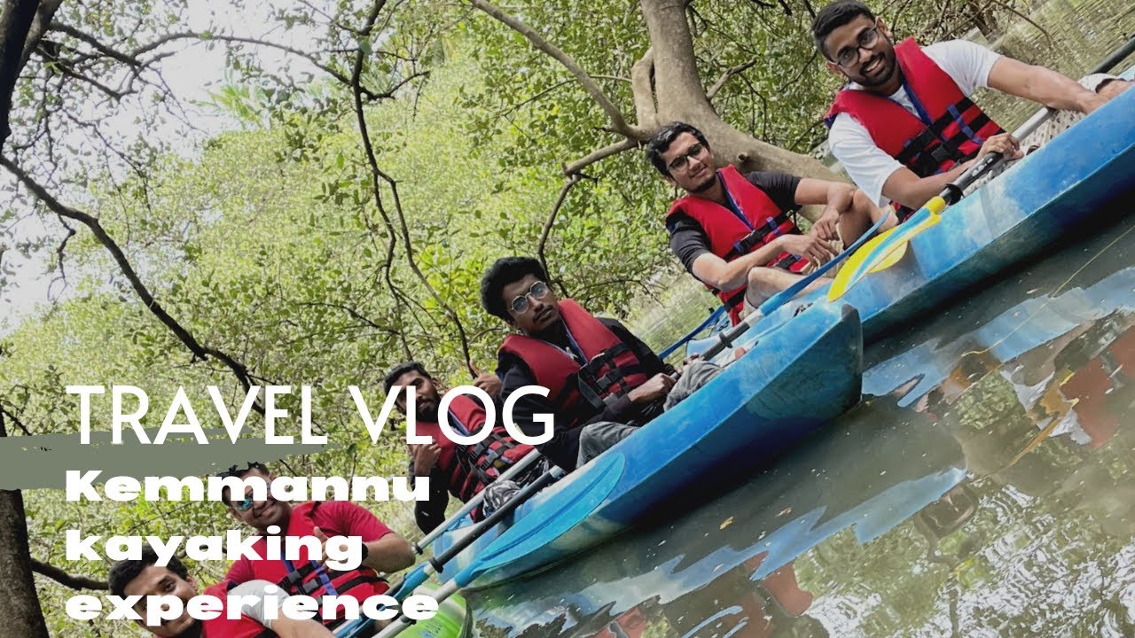 Kemmannu/kayaking at kemmannu/#kayaking /mangrove forest /tulunada ...