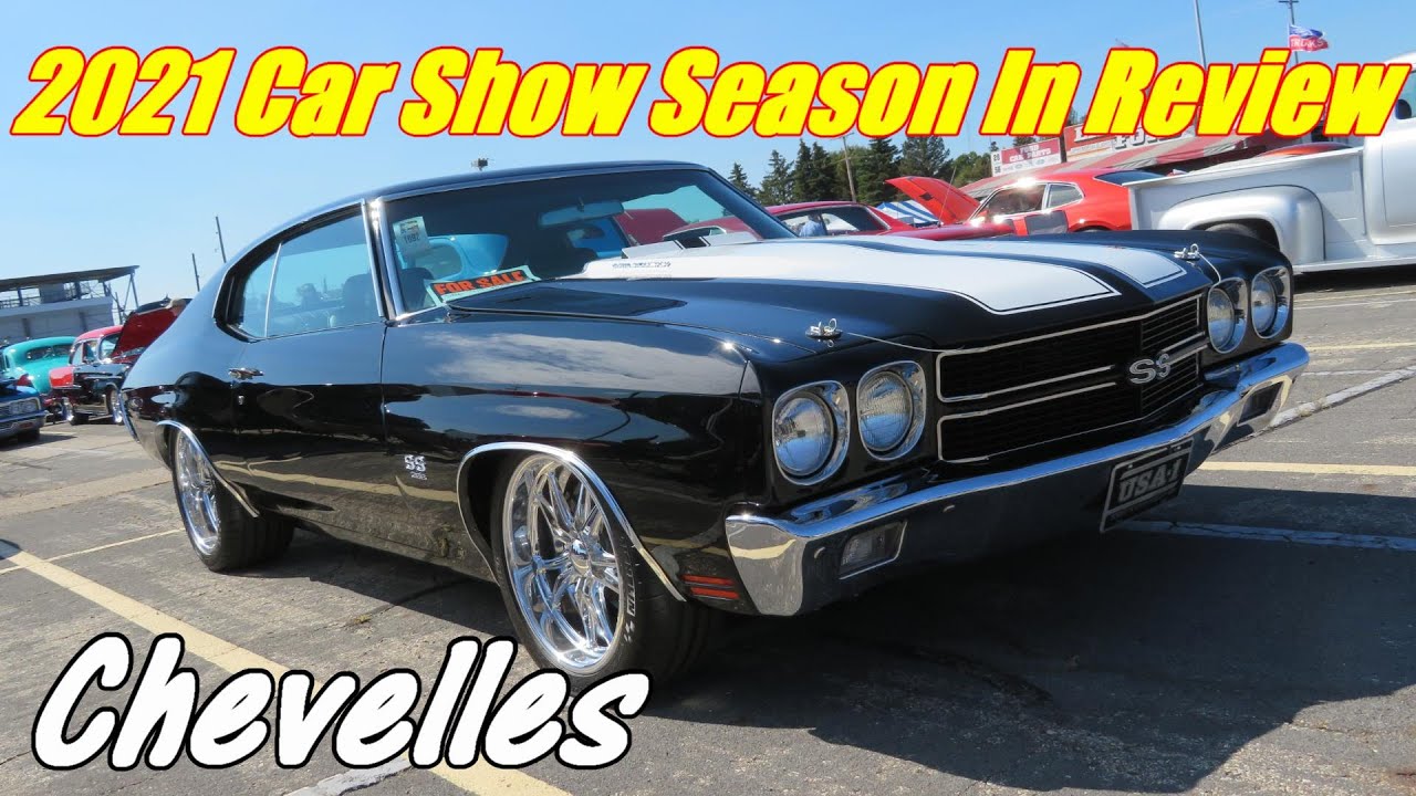 2021 Car Show Season in Review | Chevelles - YouTube