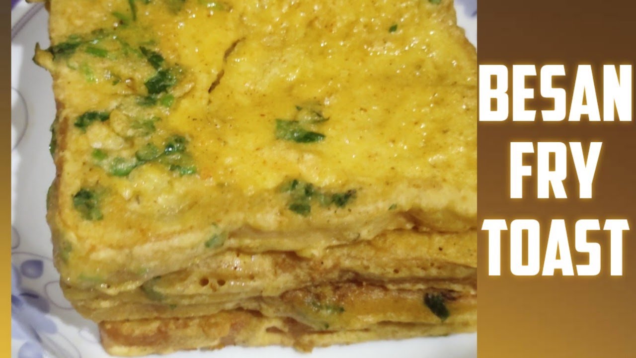 Besan FRY Toast | 1 minute Recipe - YouTube