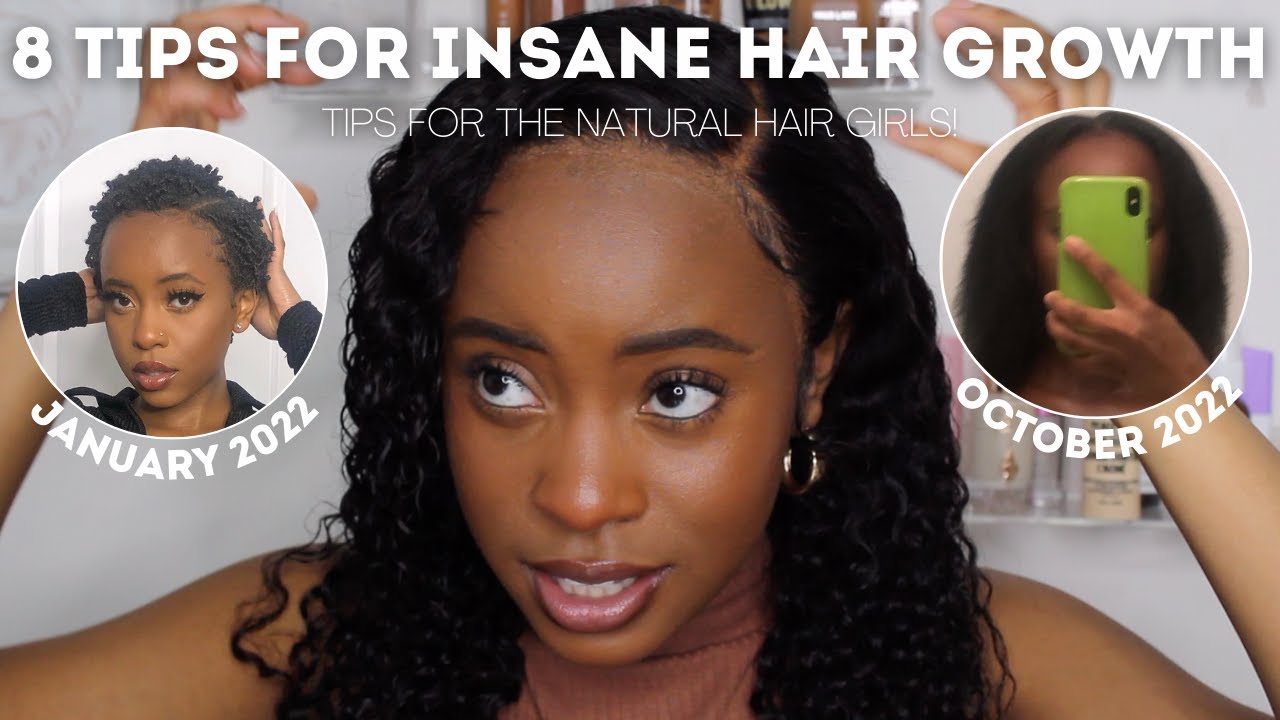 8 NATURAL HAIR TIPS FOR INSANE GROWTH IN 2023 + HOW TO GROW YOUR ...