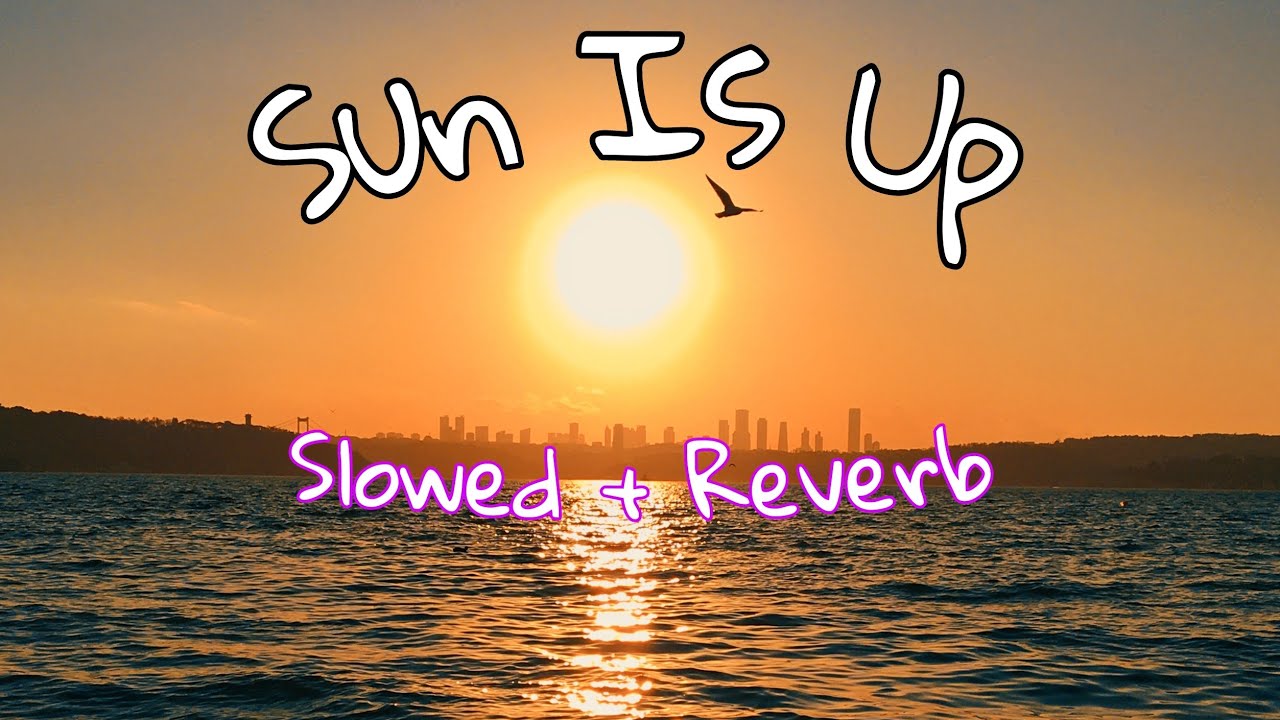 Sun Is Up - INNA (Slowed & Reverb) - YouTube