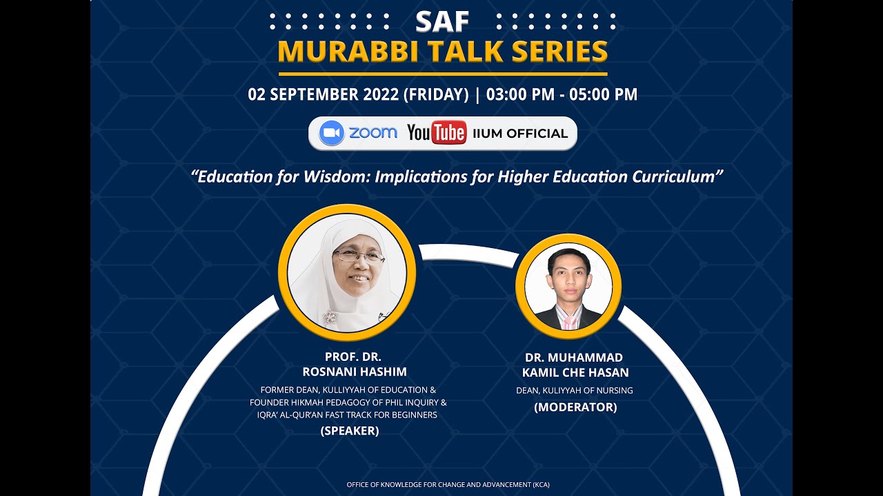 SAF MURABBI TALK SERIES WITH PROF. DR. ROSNANI HASHIM - YouTube