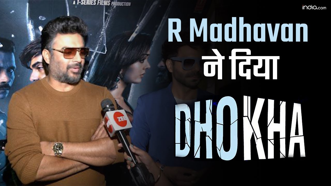Dhokha: R Madhavan, Aparshakti Khurrana, Darshan Kumar, Khushali Kumar ...