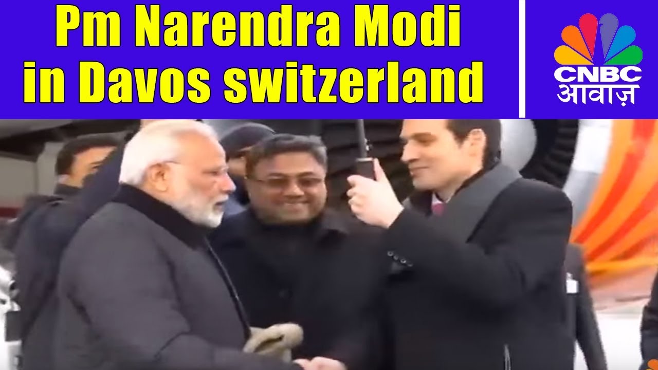 Pm Narendra Modi in Davos switzerland | 23rd Jan 2018 | Cnbc Awaaz ...