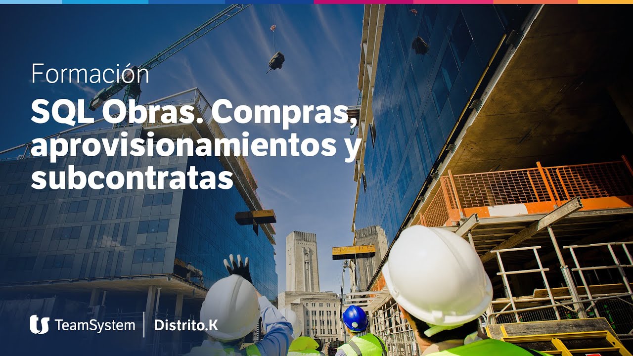 SQL Obras: Compras, aprovisionamientos y subcontratas - Curso de formación 2024 - YouTube