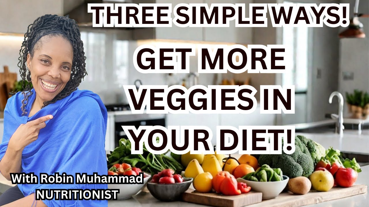 Boost Your Veggie Intake with These Easy Tips! - YouTube