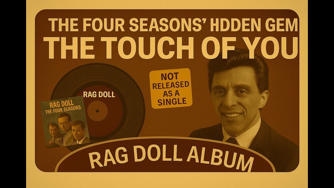 The Four Seasons’ Soulful Track You’ve Never Heard — ‘The Touch of You ...