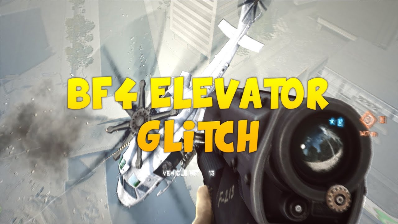 BF4 - Elevator Glitch !! - YouTube