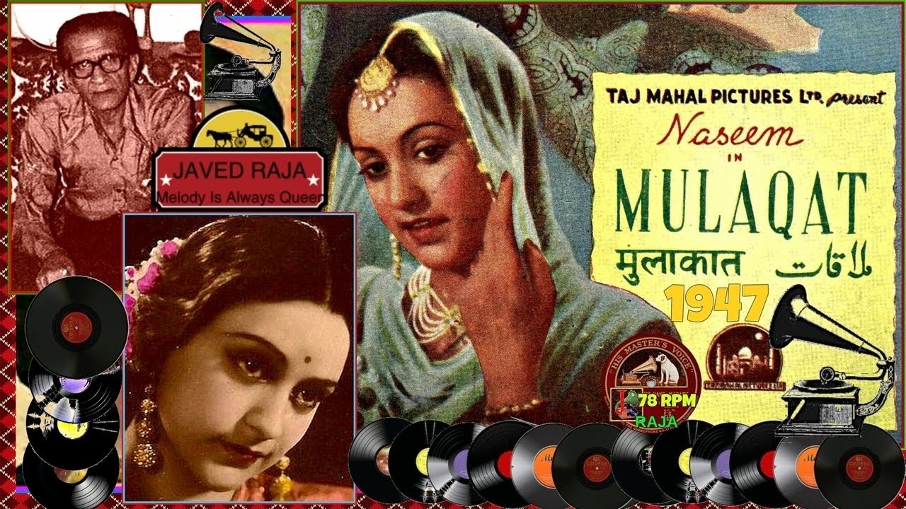 NASEEM Bano & Bulo C Raani~Film~MULAQAAT~{1947}~Ab Yaad Na Aa~[ Rarest ...