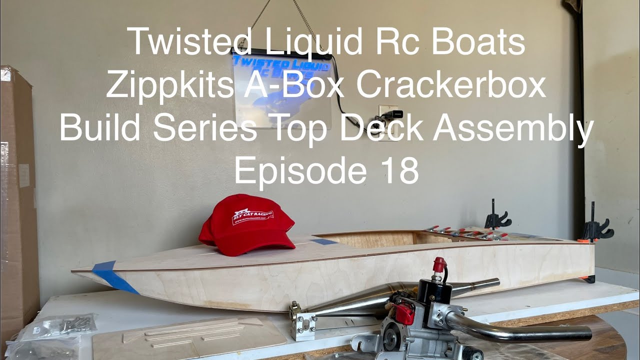 Zippkits A-Box Crackerbox Rc Boat Build Series Top Deck Assembly ...
