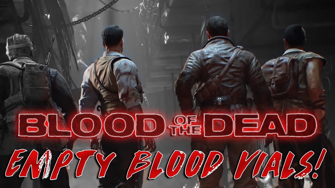 Blood of The Dead Teaser! Richtofen’s Empty Blood Vials & Explaining ...