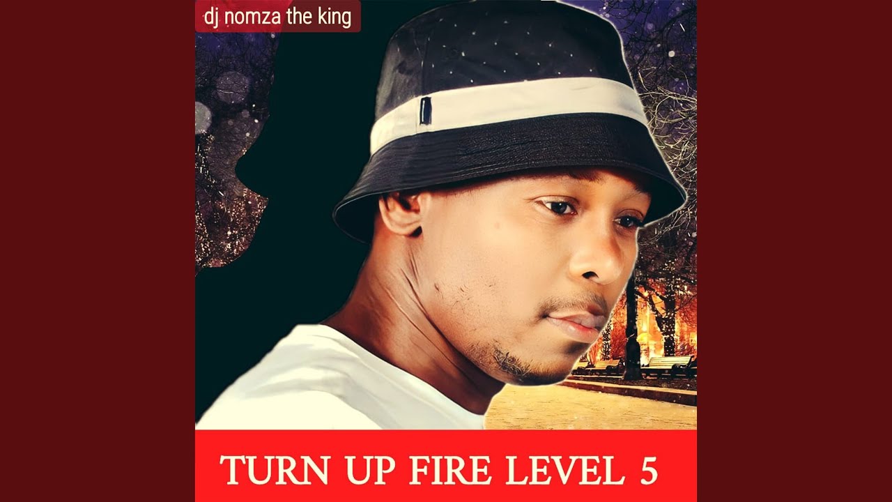 Turn Up Fire Level 5 - YouTube