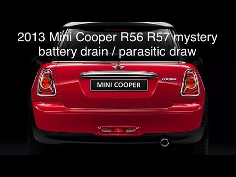 2013 Mini Cooper R56 R57 R55 R60 battery drain issue resolved (amp ...