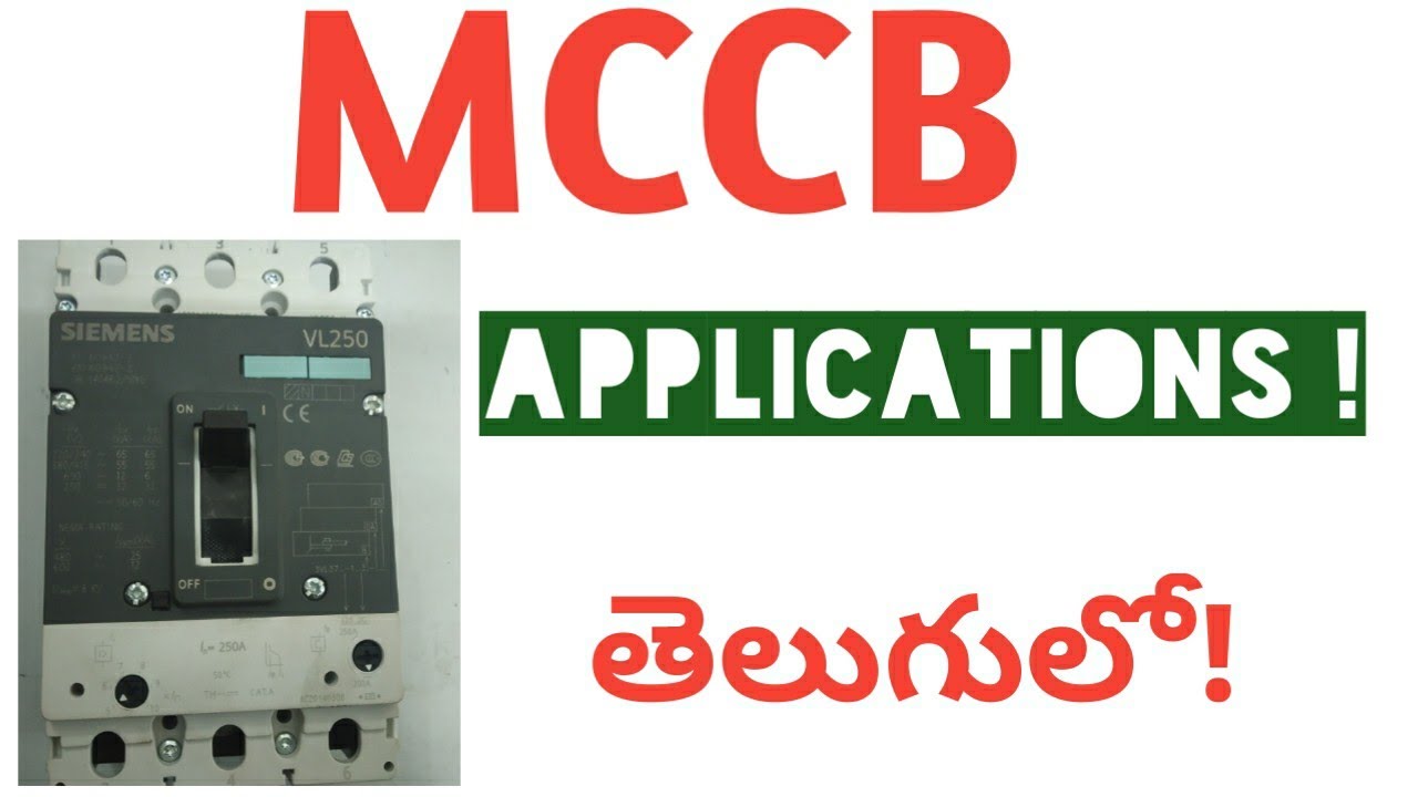 What is mccb ? And it's characteristics and it's applications in telugu ...