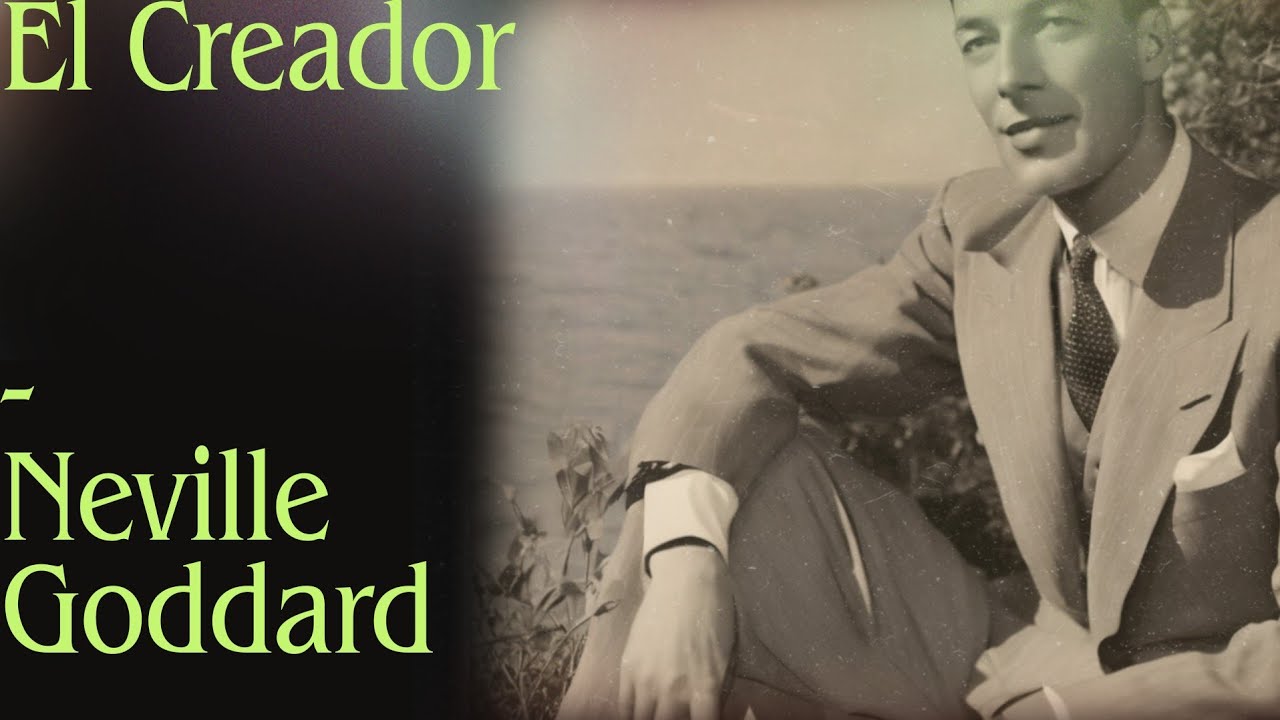 El Creador: Descubre el Poder Divino de tu Imaginación #nevillegoddard ...