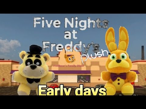 fnaf plush ep 1 Early days - YouTube