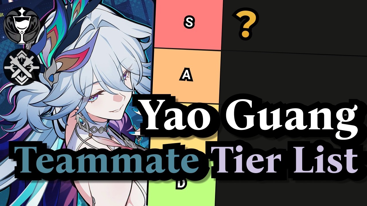 Yao Guang Teammate Tier List! & How Does Elation Work? | Honkai Star ...
