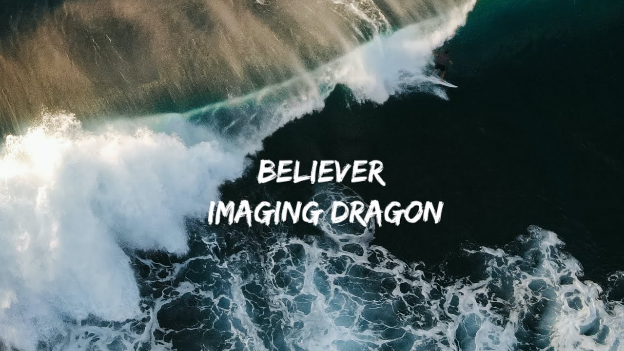 BELIVER-IMANGE DRAGON - YouTube