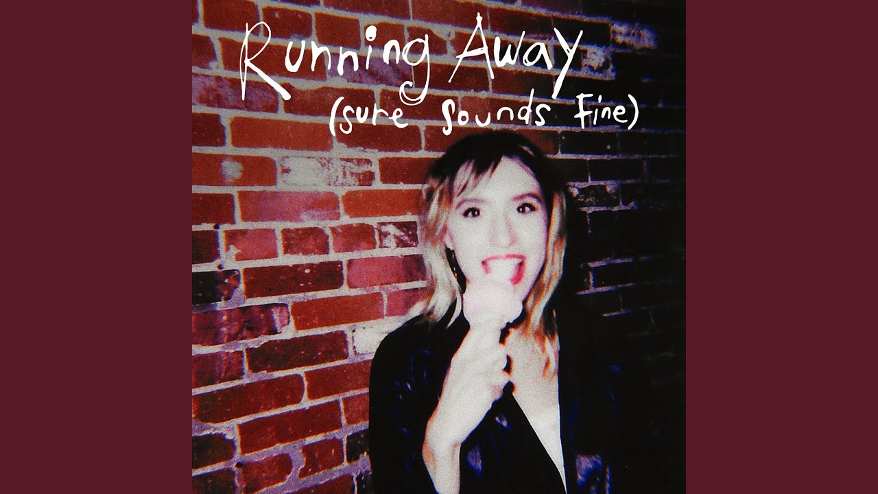Running Away (Sure Sounds Fine) - YouTube