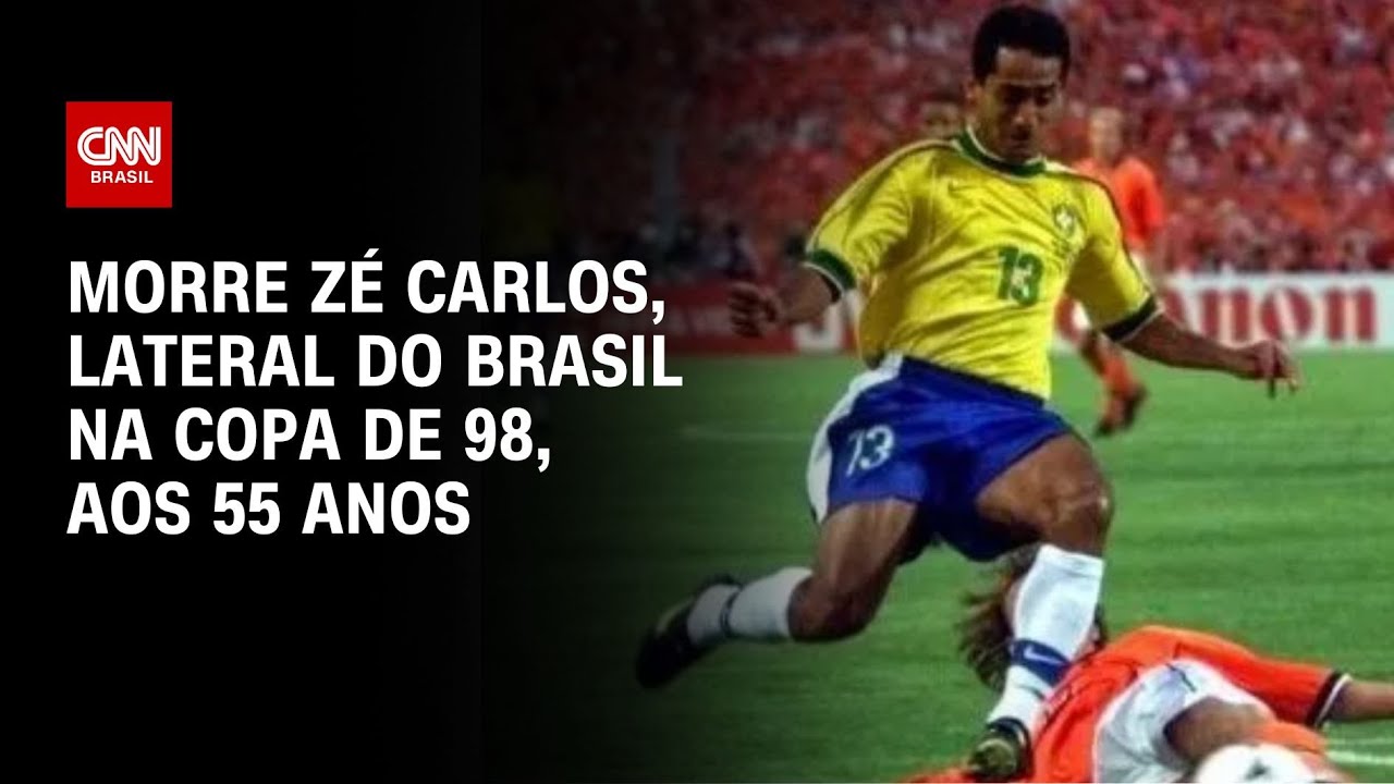 Morre Zé Carlos, lateral do Brasil na Copa de 98, aos 55 anos | LIVE ...