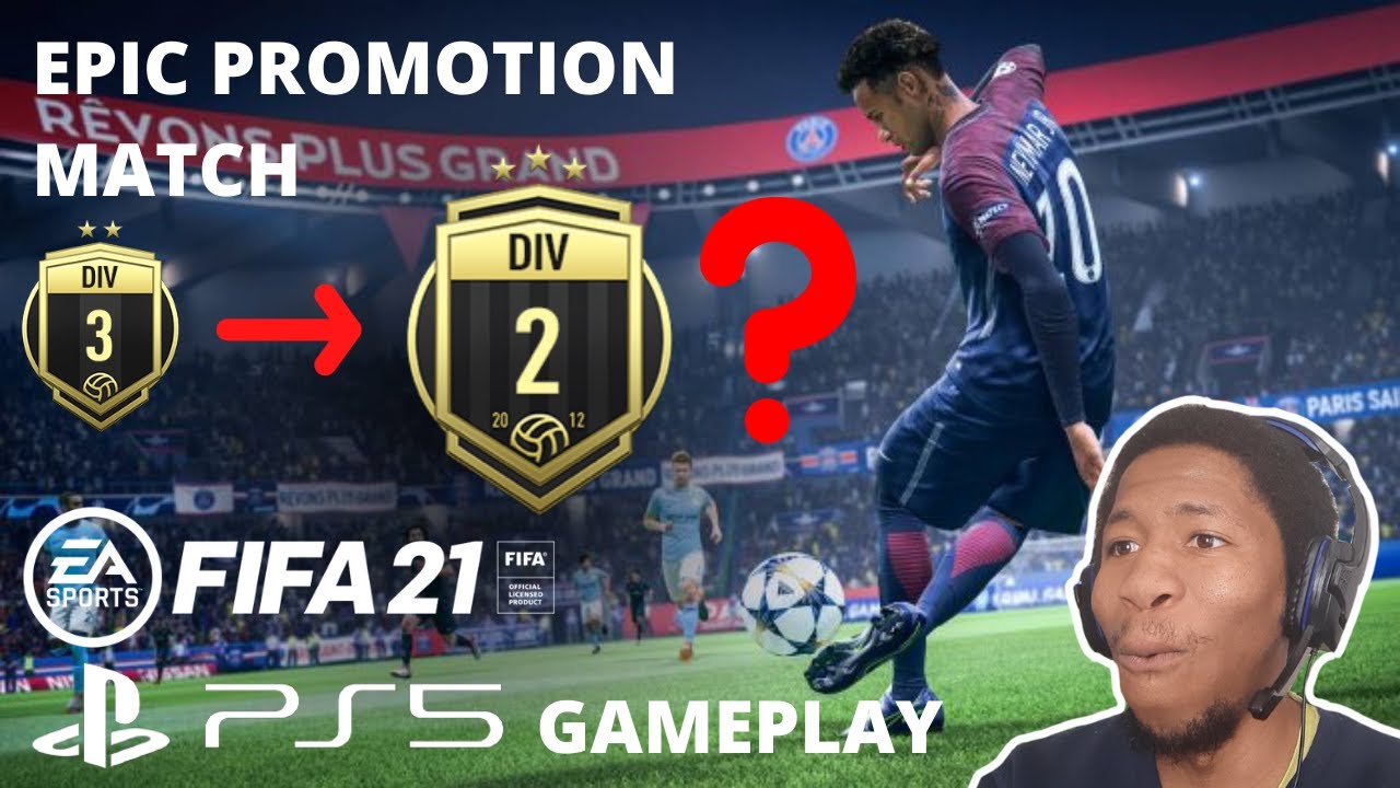 Division 2 Title Match | FIFA 21 ROAD TO DIVISION 1 | PS5 Gameplay ...