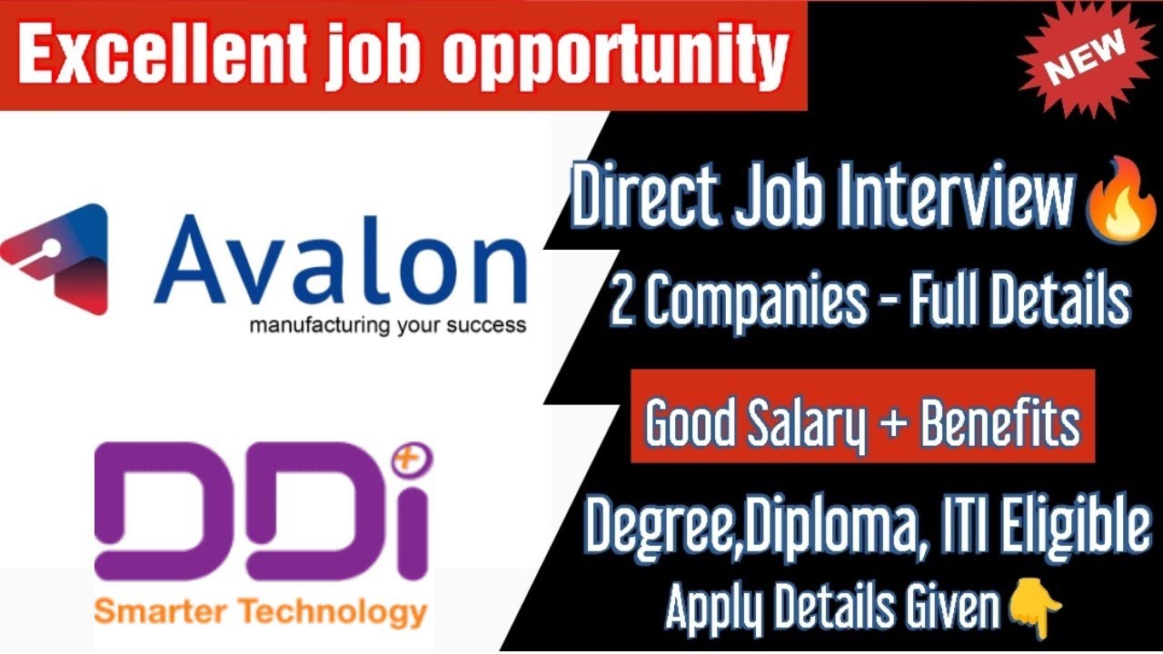 Direct Interview🔥 Avalon Technology & DDI Smart ltd / Degree, Diploma ...