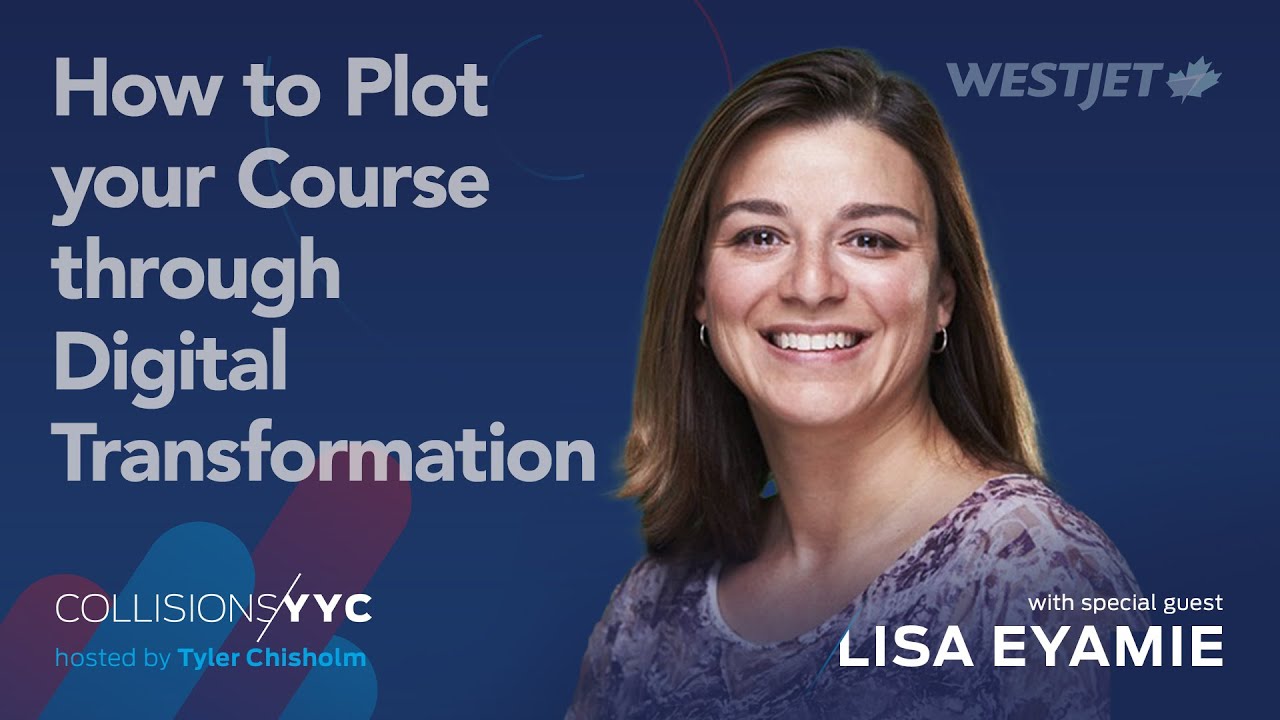 Lisa Eyamie | How to Plot your Course through Digital Transformation - YouTube