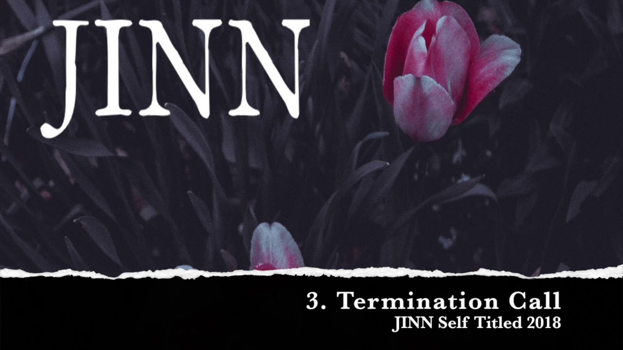 JINN - Termination Call - YouTube