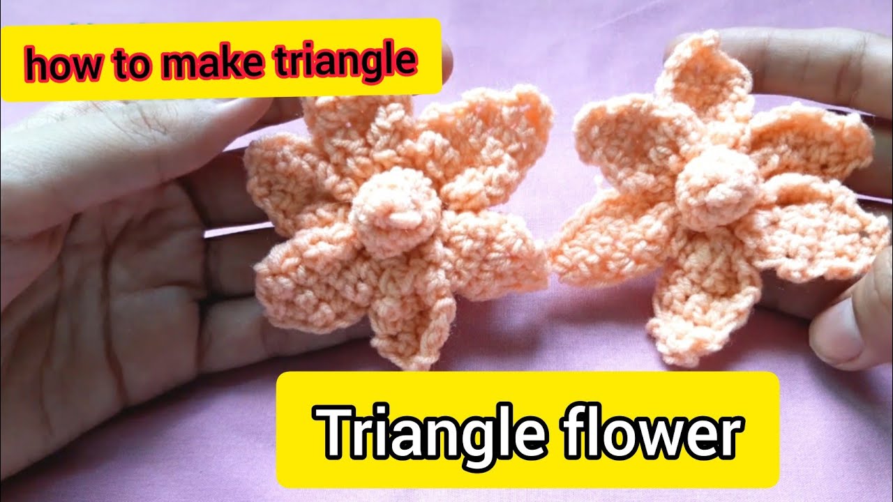 How to make triangle, crochet triangle flower - YouTube