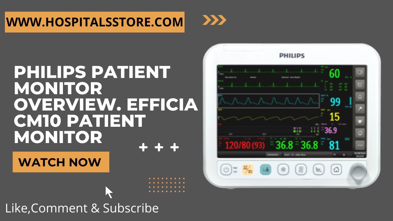 Philips Patient Monitor Overview. Efficia CM10 Patient Monitor. 5 para ...