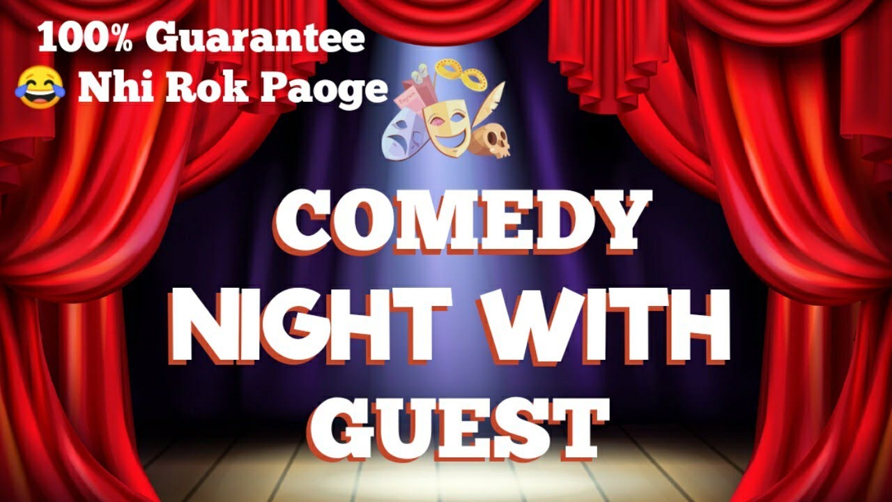 Comedy Night With Guest || Best Funny Comedy Video || 100% Guarantee ...