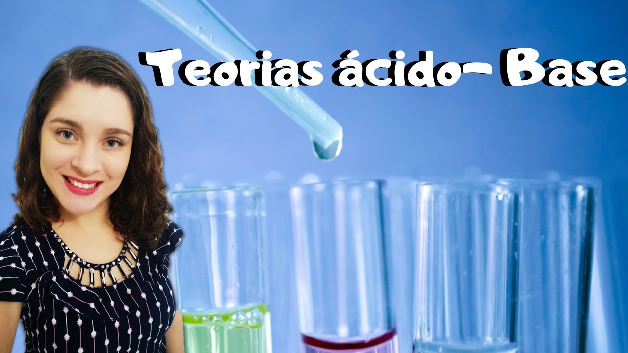 Teorias ácido-base: Arrhenius, Bronsted-Lowry e Lewis - YouTube
