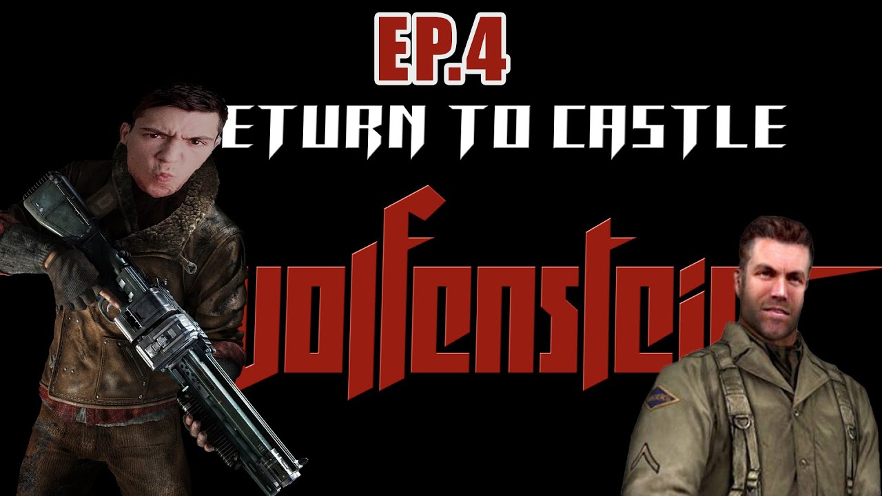 NEMCI SU SVUDA PO SELU - wolfenstein return to castle / ep.4 - YouTube
