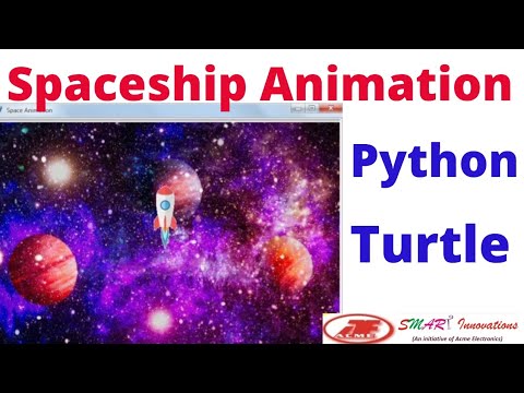 Spaceship Animation With Background And Image In Python Turtle # ...
