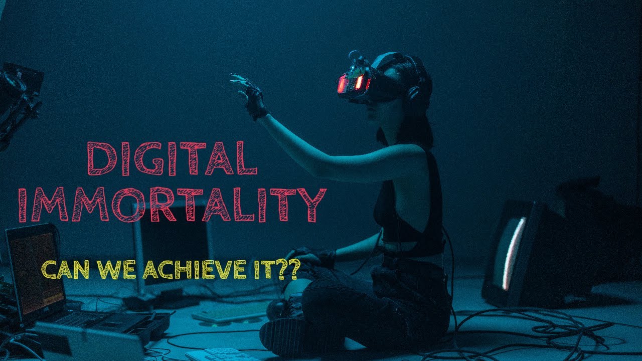 Digital Immortality, is it possible??? - YouTube