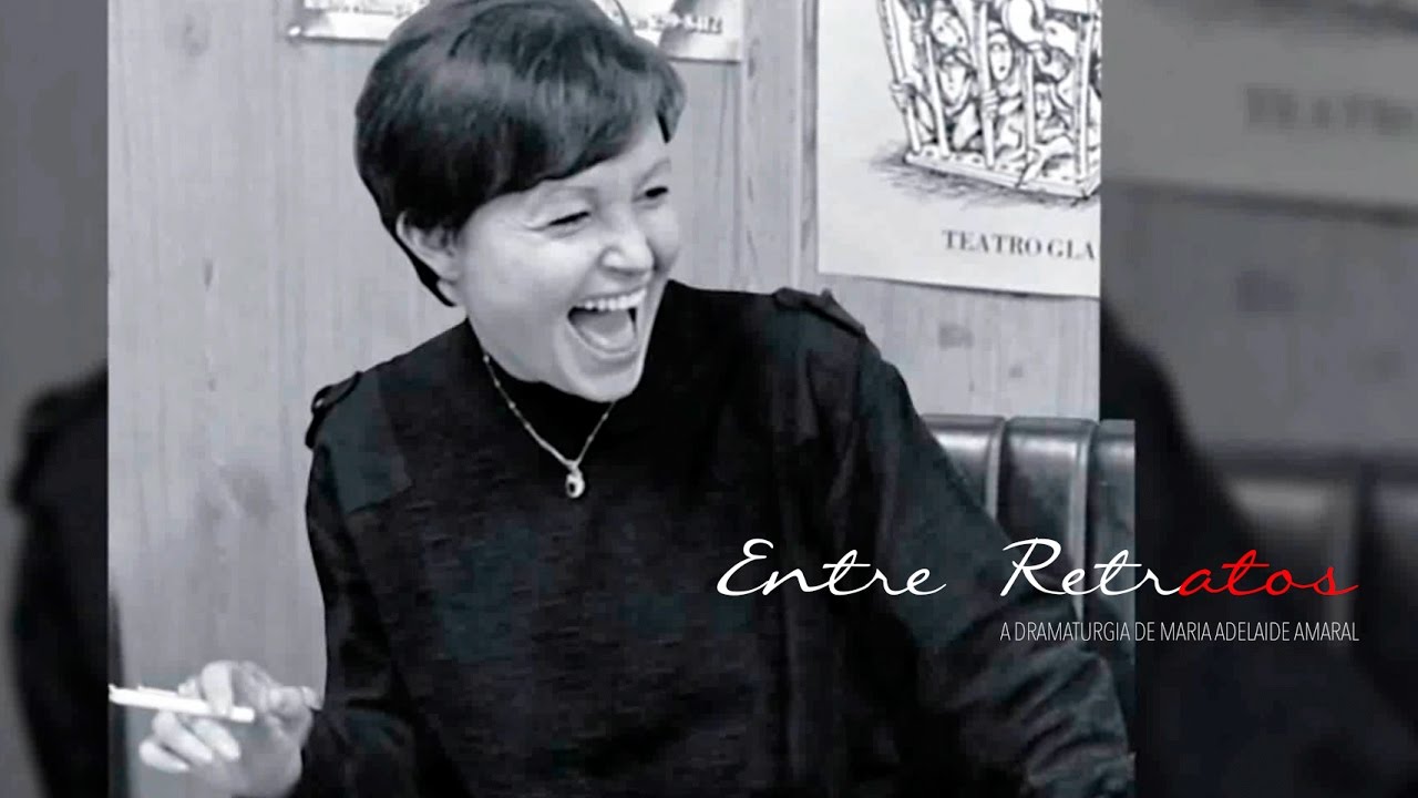Entre Retratos - A Dramaturgia de Maria Adelaide Amaral - YouTube