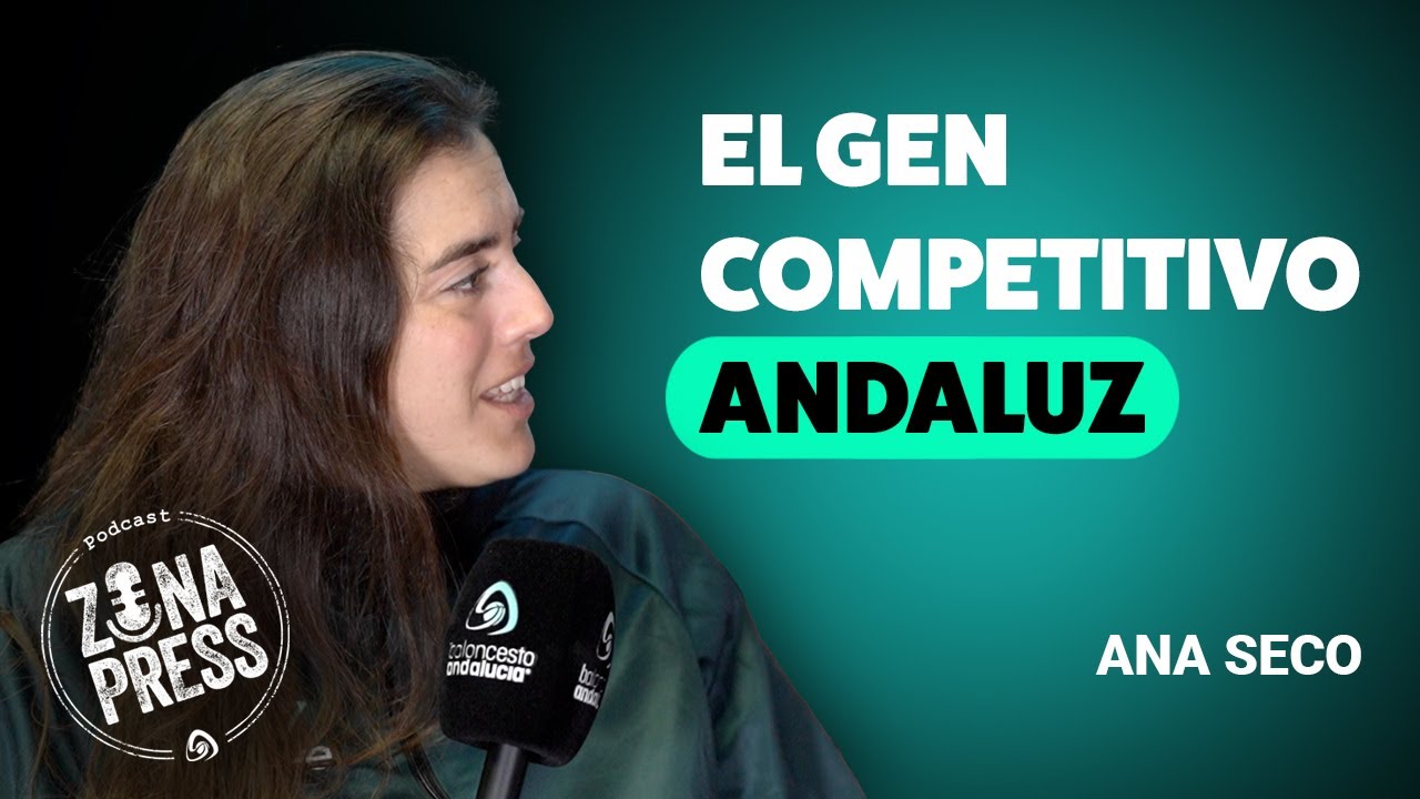 ZONAPRESS 2x06 | ANA SECO | El gen competitivo ANDALUZ - YouTube