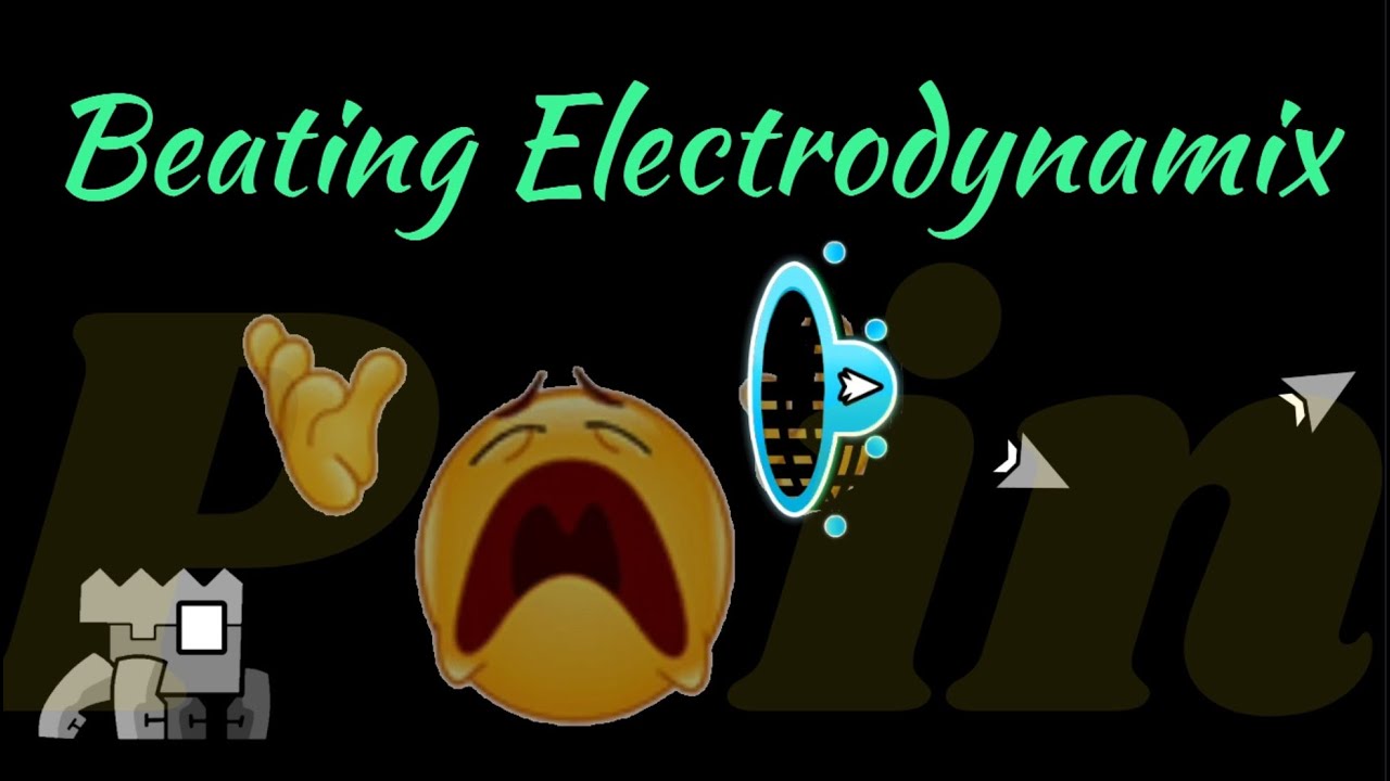 Attempting to beat Electrodynamix - YouTube